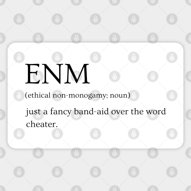ENM Ethical Non Monogamy Funny Definition - Enm - Sticker | TeePublic ENM Ethical Non Monogamy Funny Definition - Enm - Sticker | TeePublic